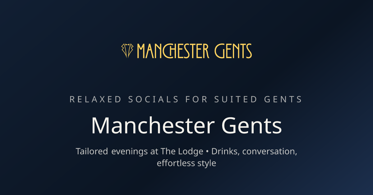 Manchester Gents